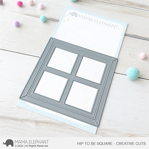Hip To Be Square - Creative Cuts - Mama Elephant