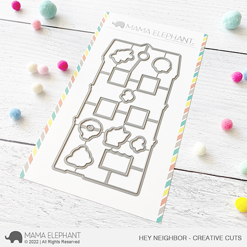 Hey Neighbor - Creative Cuts – Mama Elephant