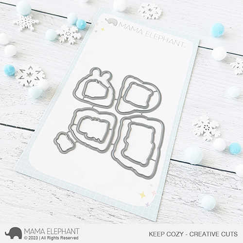 Keep Cozy - Creative Cuts - Mama Elephant