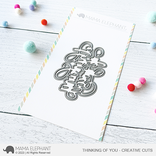 Thinking of You - Creative Cuts – Mama Elephant